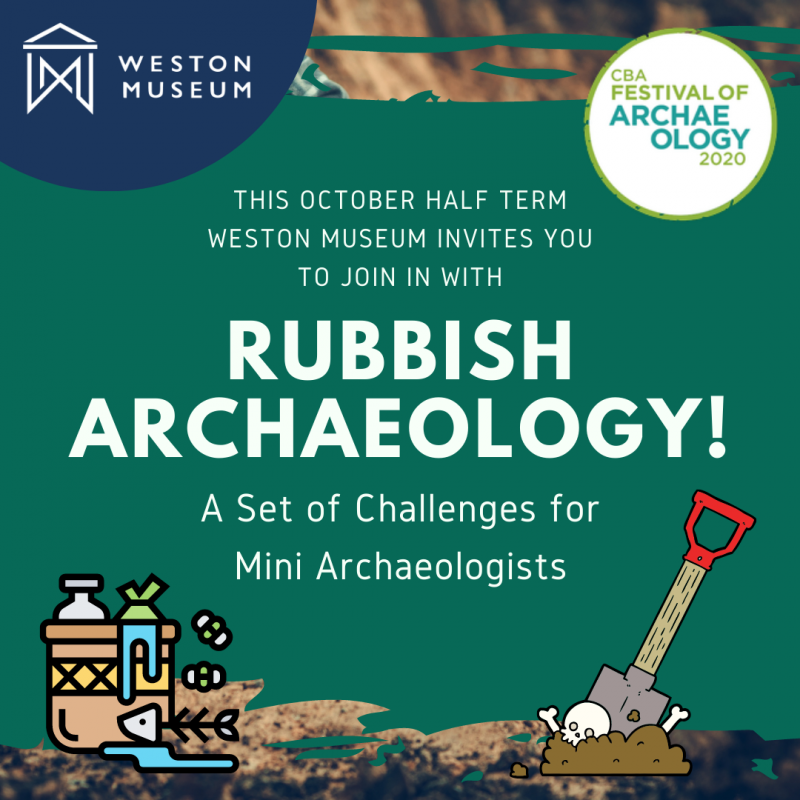 Rubbish Archaeology Week - Weston Museum