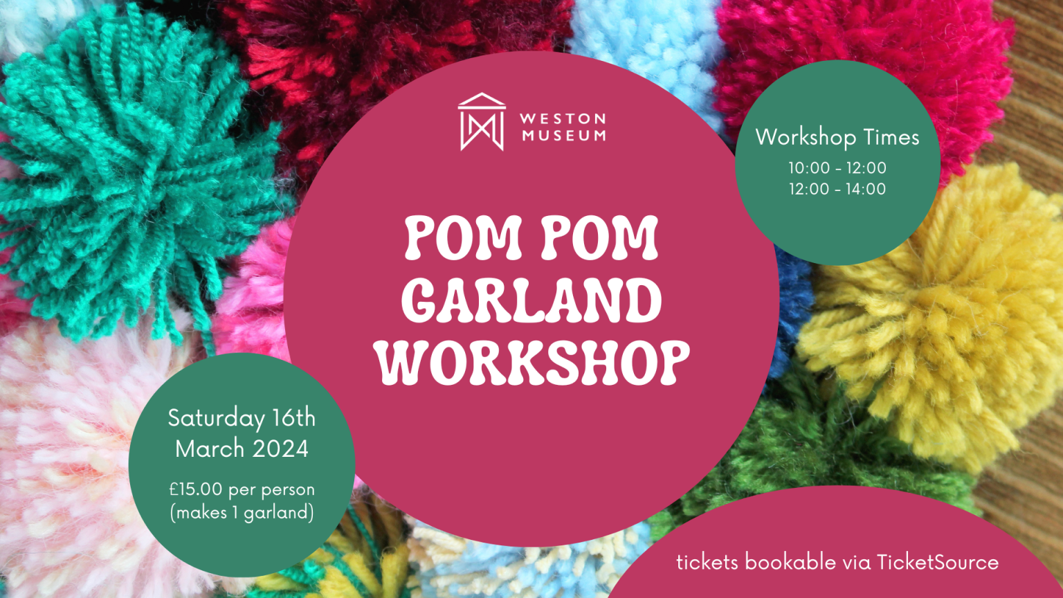 Pom Pom Garland Workshop - Weston Museum