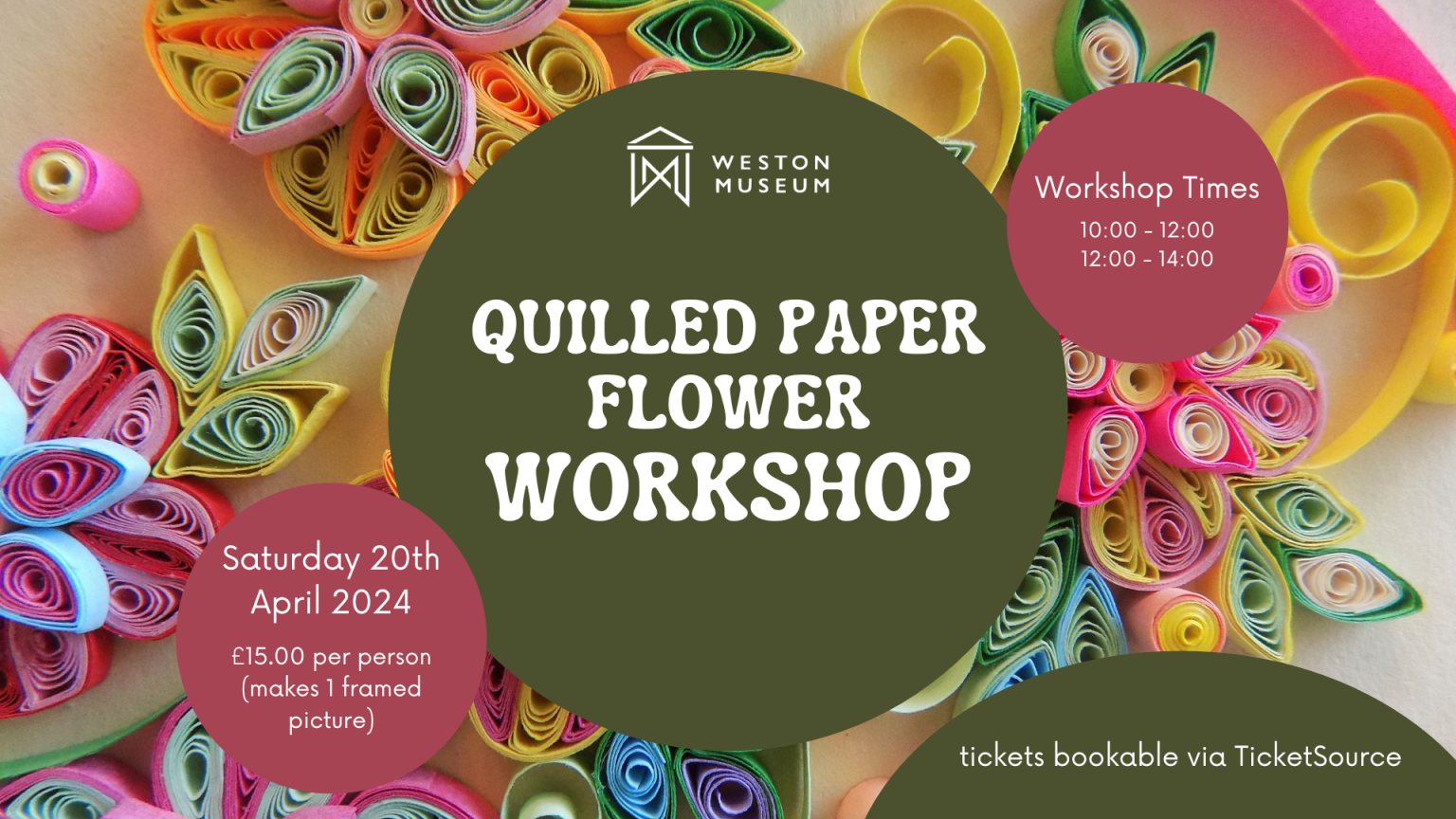 Quilled Paper Flower Workshop - Weston Museum